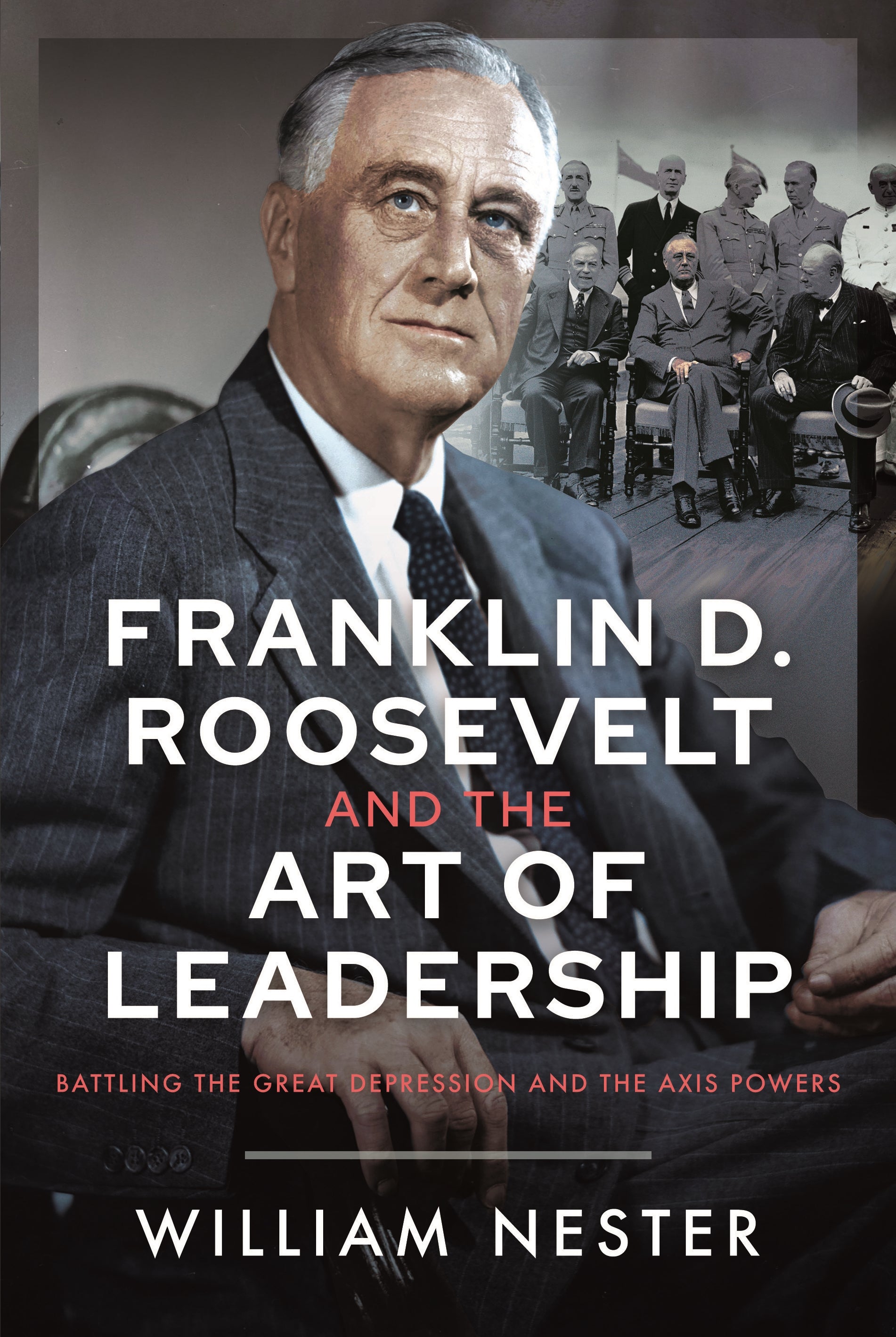 Franklin D. Roosevelt and the Art of Leadership – RZM Imports Inc