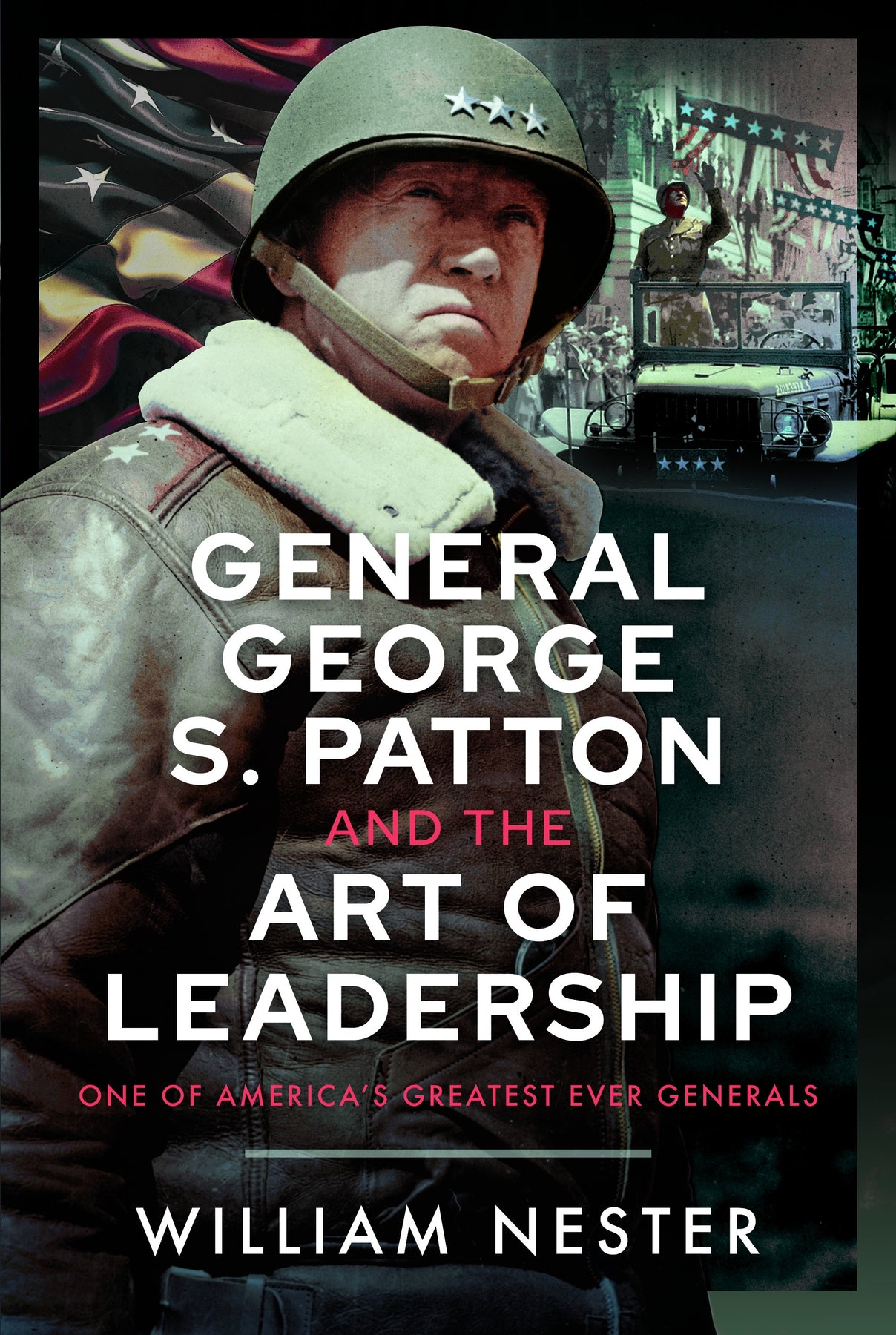 General George S. Patton and the Art of Leadership – RZM Imports Inc