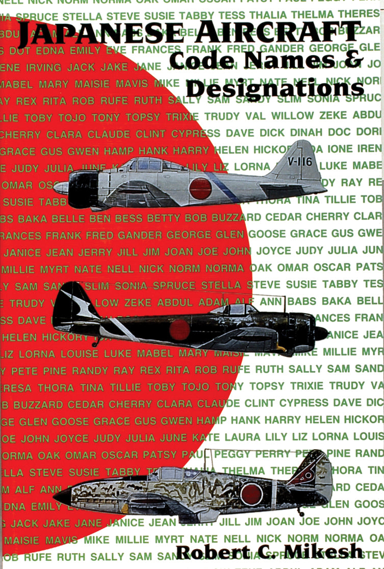 Japanese Aircraft Code Names Designations RZM Imports Inc Japanese Aircraft Code Names Designations RZM Imports Inc
