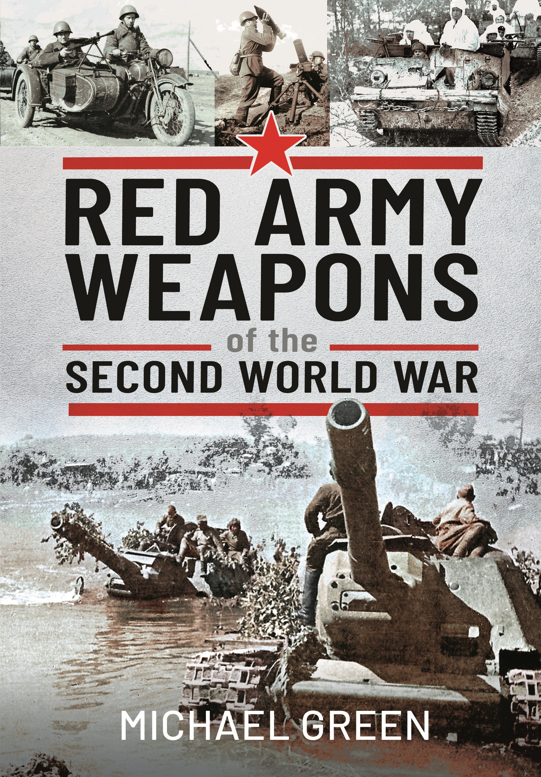 Red Army Weapons of the Second World War – RZM Imports Inc
