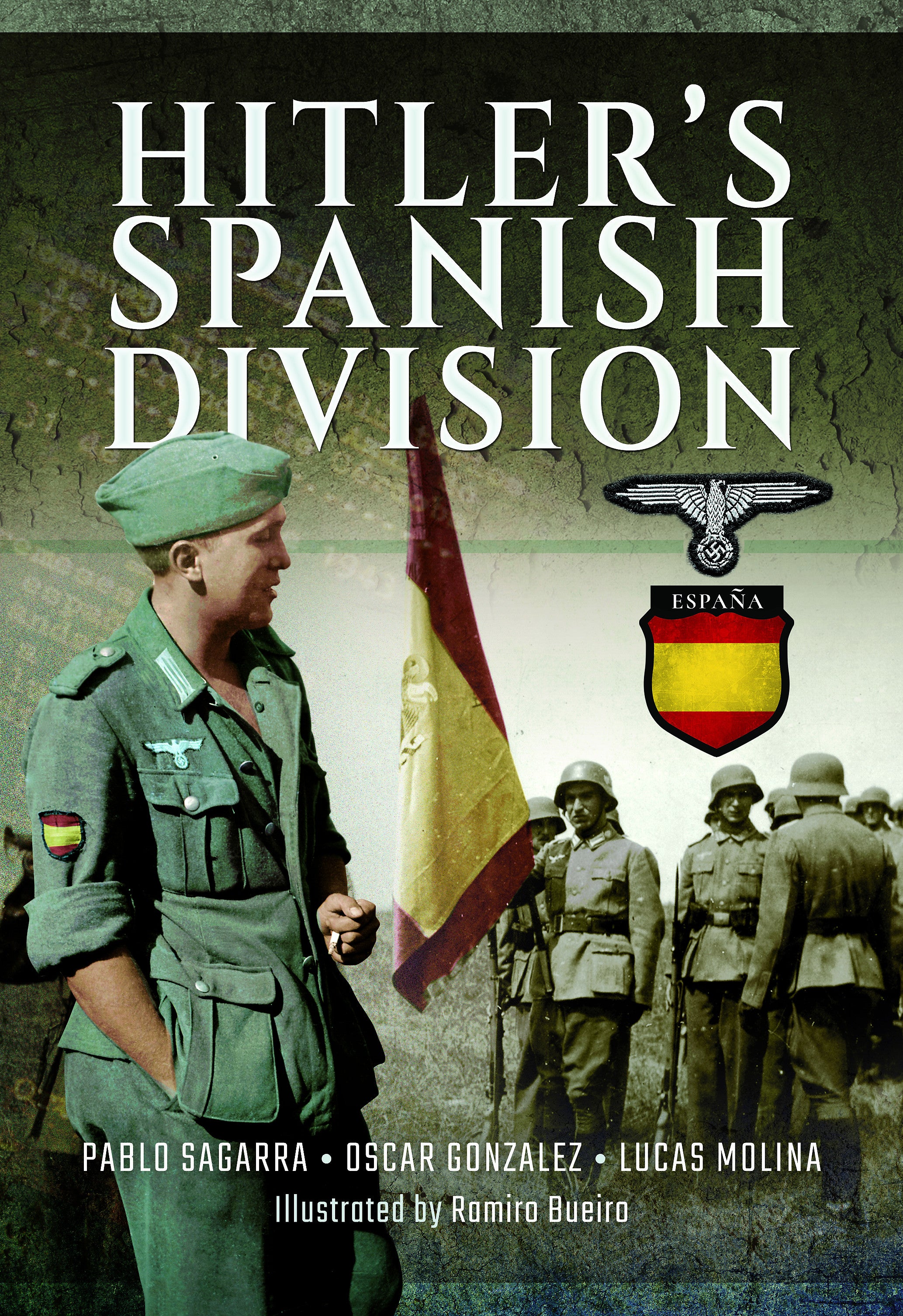 Hitler's Spanish Division – RZM Imports Inc