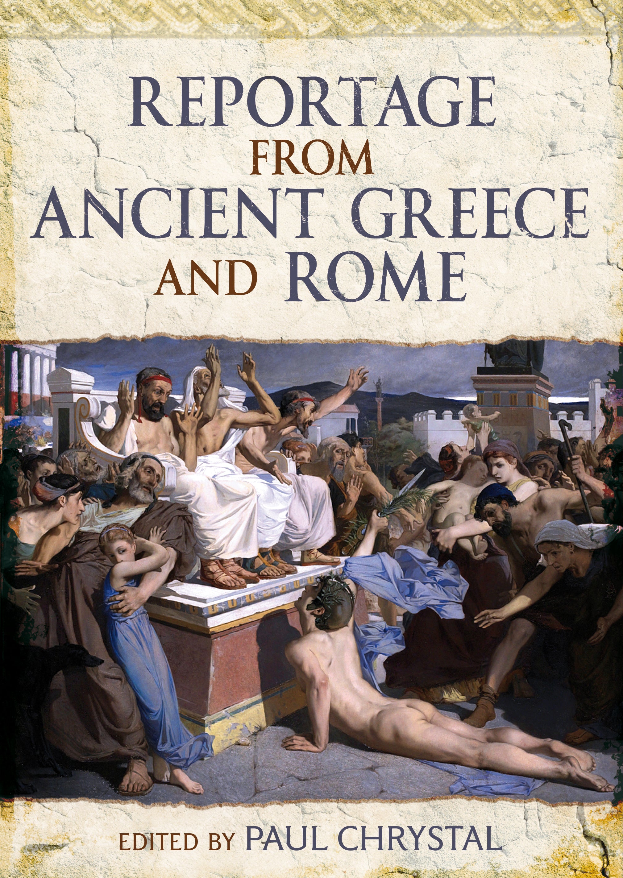 Reportage from Ancient Greece and Rome – RZM Imports Inc